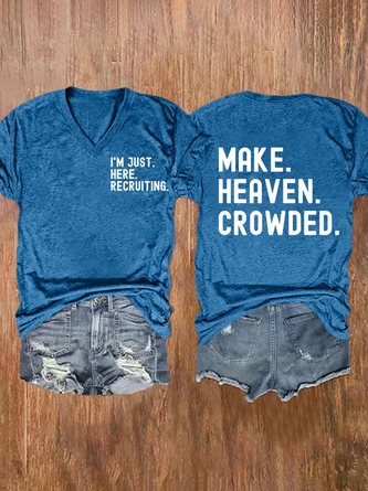 I'm Just Here Recruiting Make Heaven Crowded Print Cotton-Blend Casual ...